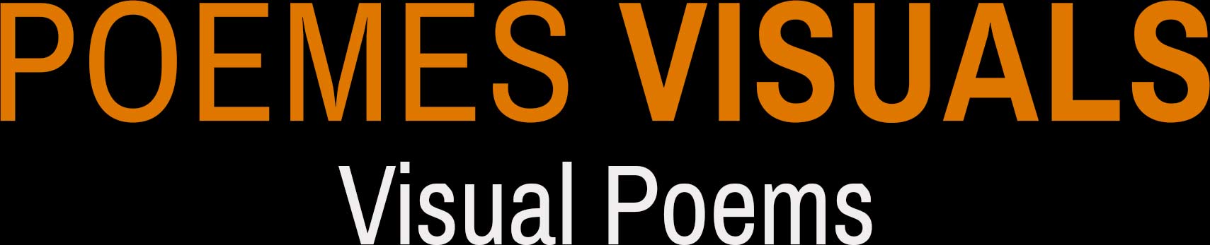 Poemes Visuals (Visual Poems) – Jordi Bertran